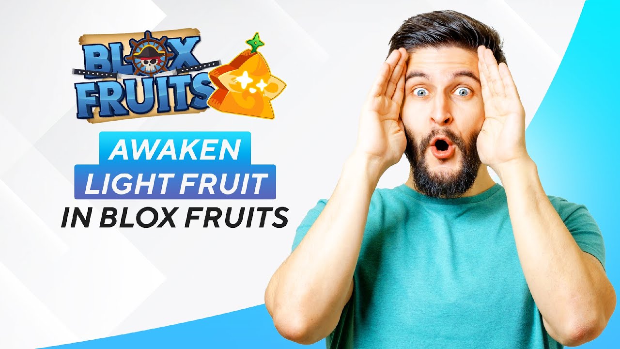 How to awaken light fruit in blox fruits (2024 / 2025) Full Guide ...