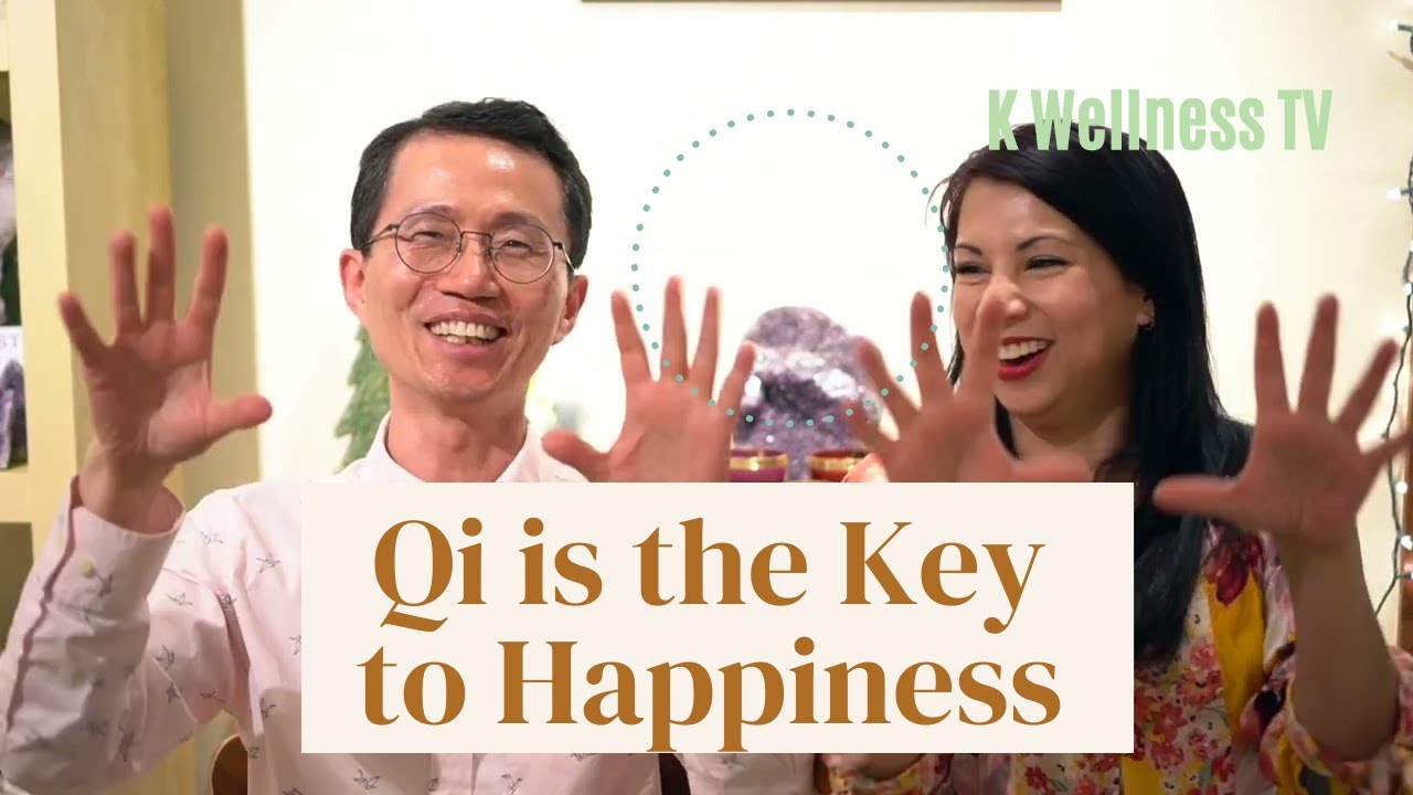 Qi 3: Qi Is The Key To Happiness - YouTube