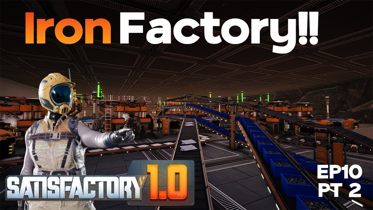 Smart Plating Factory PT 2 - Satisfactory 1.0 EP 10 - YouTube