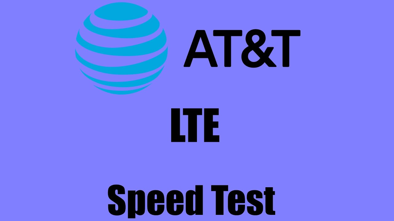 AT&T LTE Speed test - YouTube
