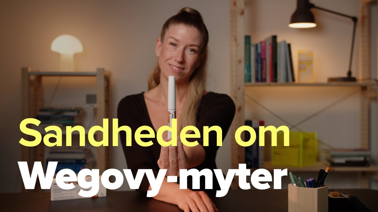 De 5 største myter om Wegovy - YouTube
