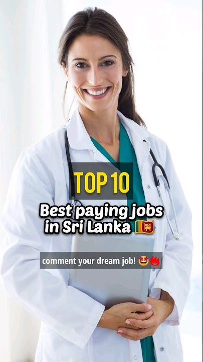 top 10 best paying jobs in sri lanka 🇱🇰🔥 #shorts #job #srilanka - YouTube