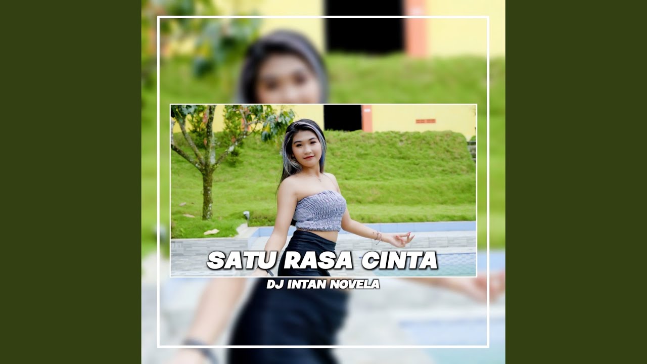 Satu Rasa Cinta - YouTube Music