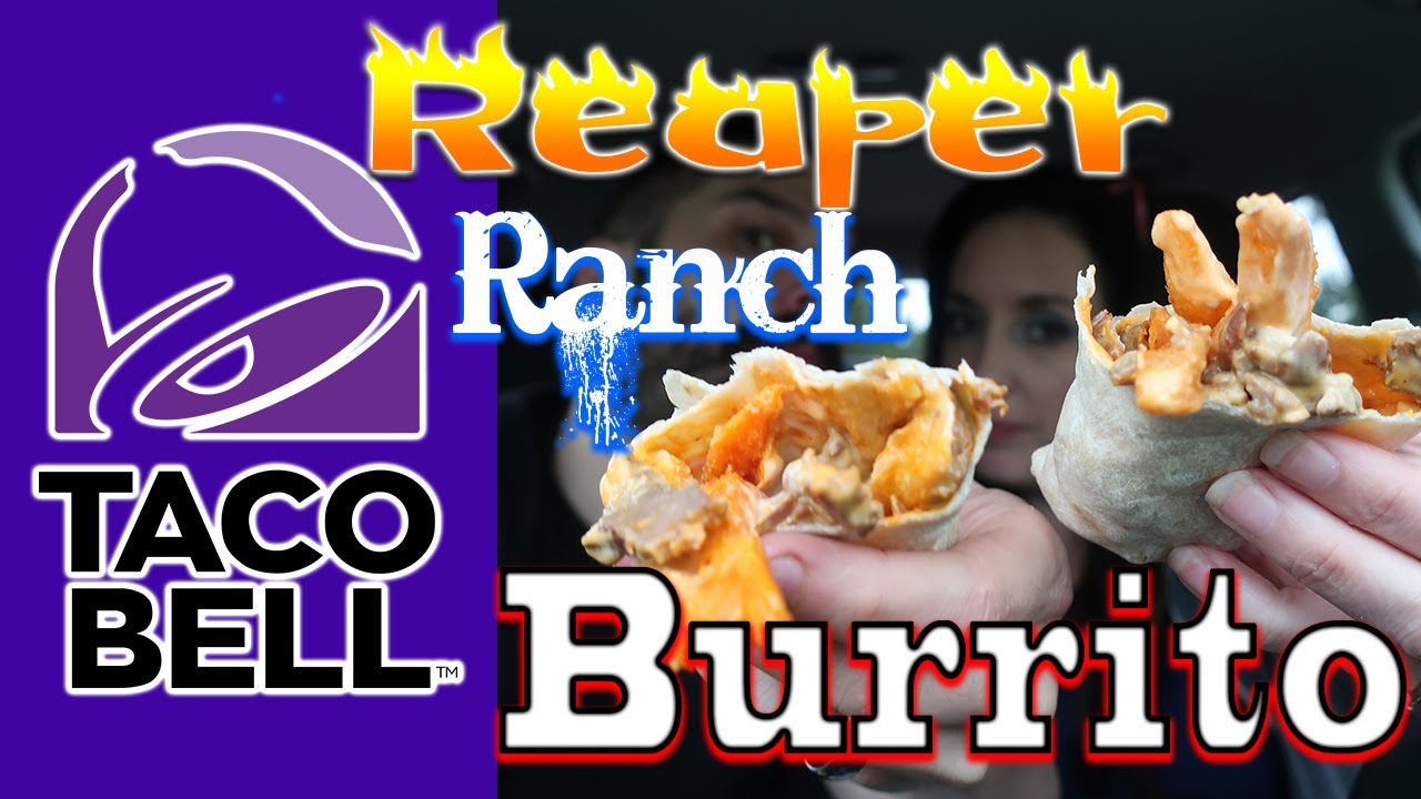 WFR Taco Bell Reaper Ranch Burrito Supreme Fast Food Review - YouTube
