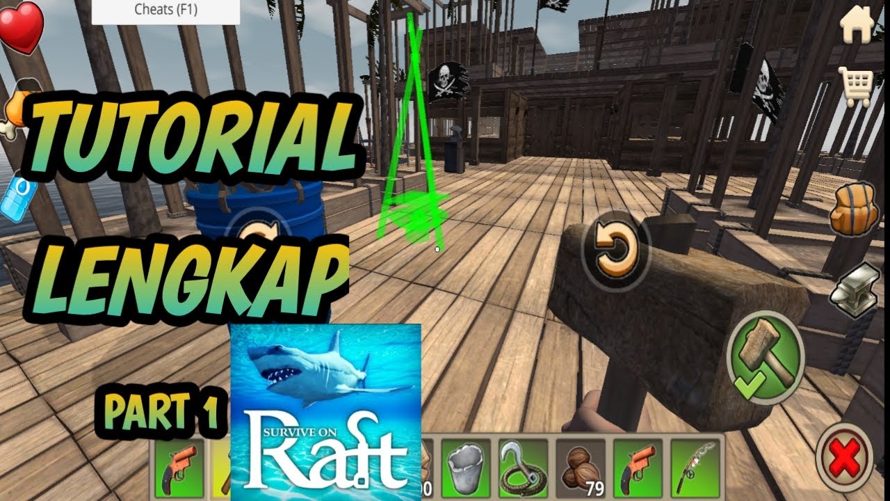 CARA BERMAIN SURVIVAL ON RAFT ANDROID TERBARU 2020 | PART 1 - YouTube