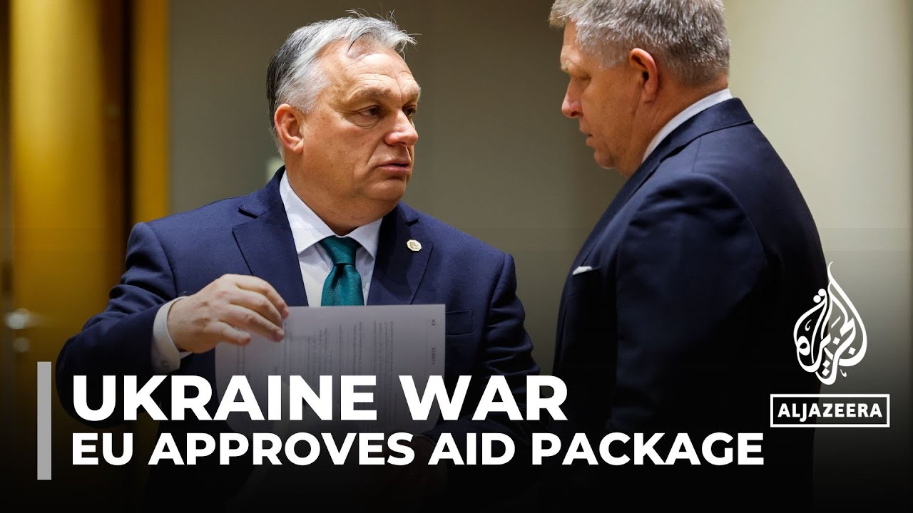 European Union agrees on new $54bn aid package for Ukraine - YouTube