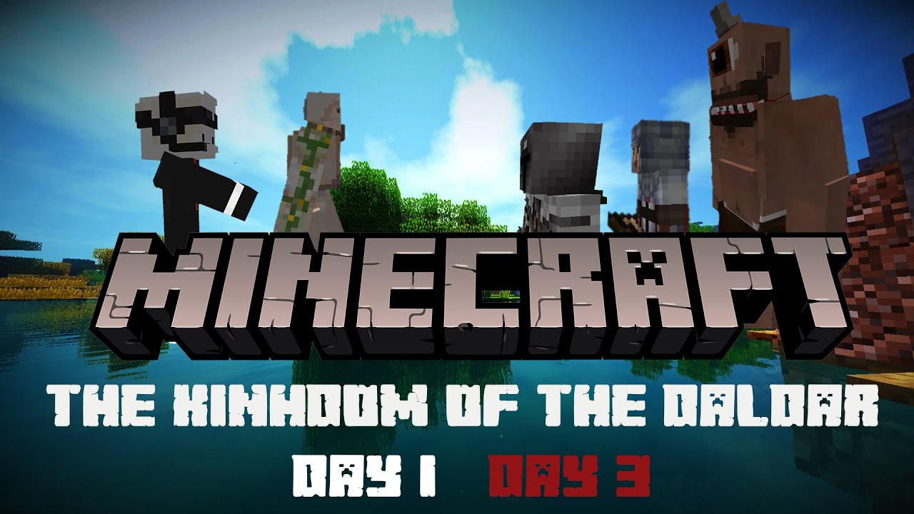 Thử thách sinh tồn 100 ngày minecraft - The Kingdom of the Daldar #1 ...