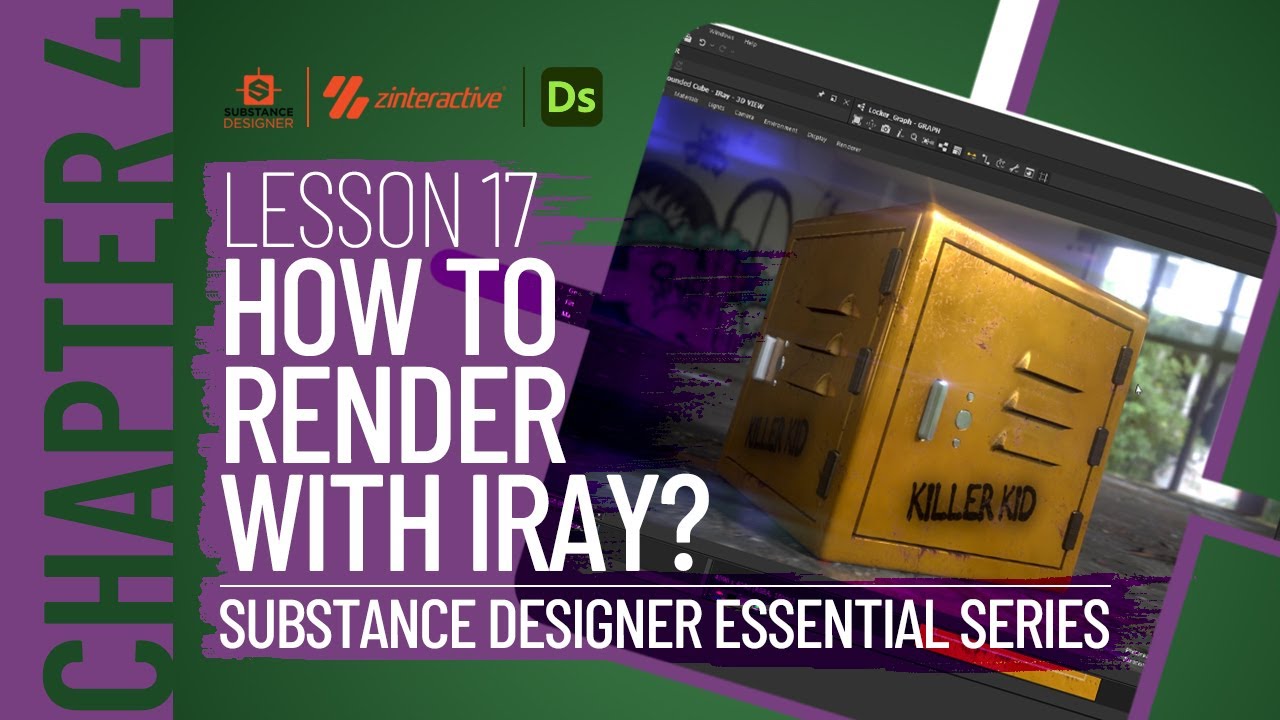 How to Render with iRay? | Lesson 17 | Chapter 4 | Substance Designer ...