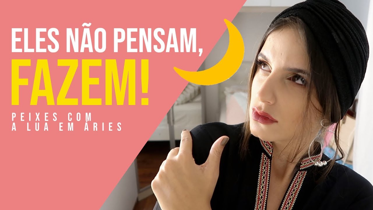 A trevosa lua em ÁRIES! - YouTube