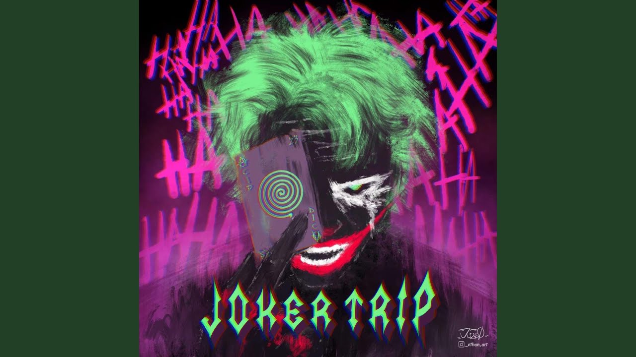 Joker Trip - YouTube