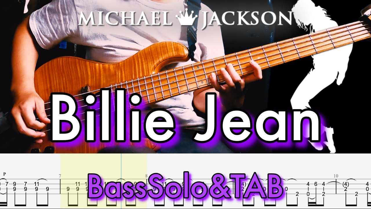 【Michael Jackson - Billie Jean】ビリージーン ソロベースカバー BassSoloCover TAB譜付き 難易度 ...