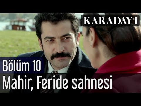 Karadayı 10.Bölüm Mahir Feride Sahnesi