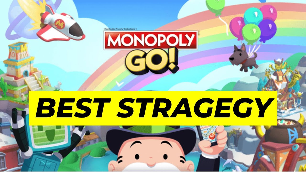 Monopoly GO Best Strategy (2025) - YouTube