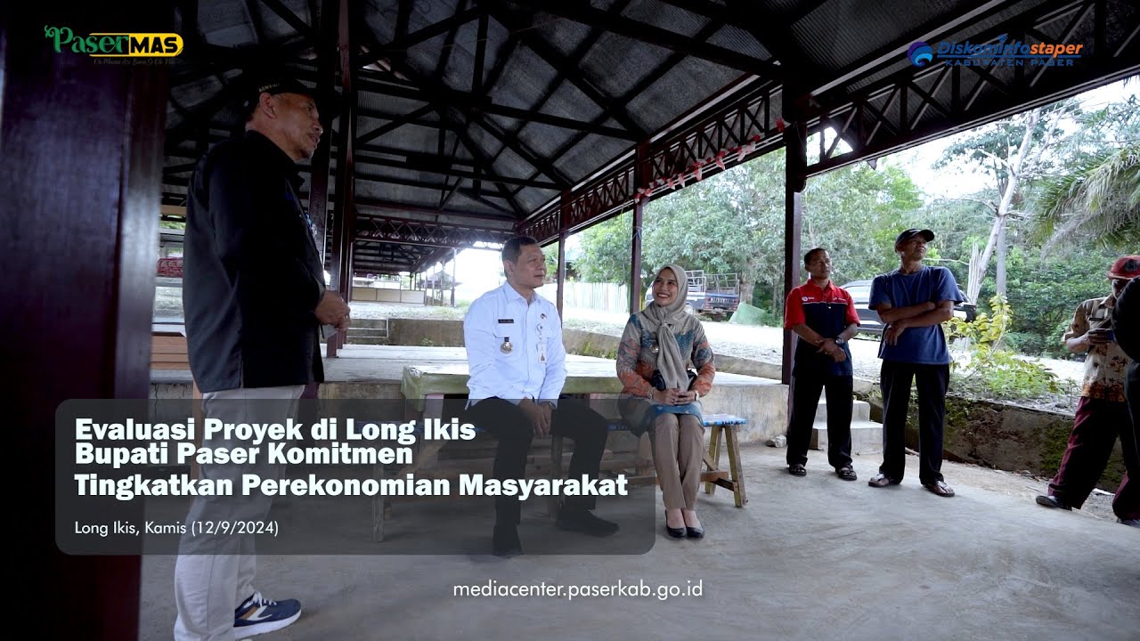 Evaluasi Proyek di Long Ikis Bupati Paser Komitmen Tingkatkan ...