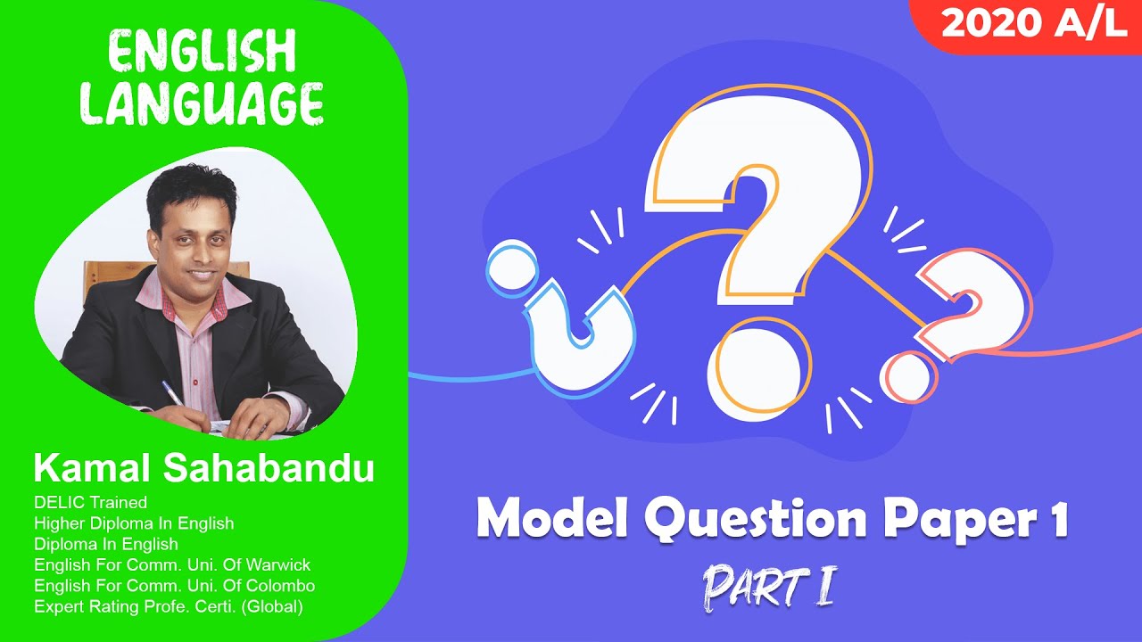 A/L 2020 - Model Question Paper 1 Part 1 - YouTube