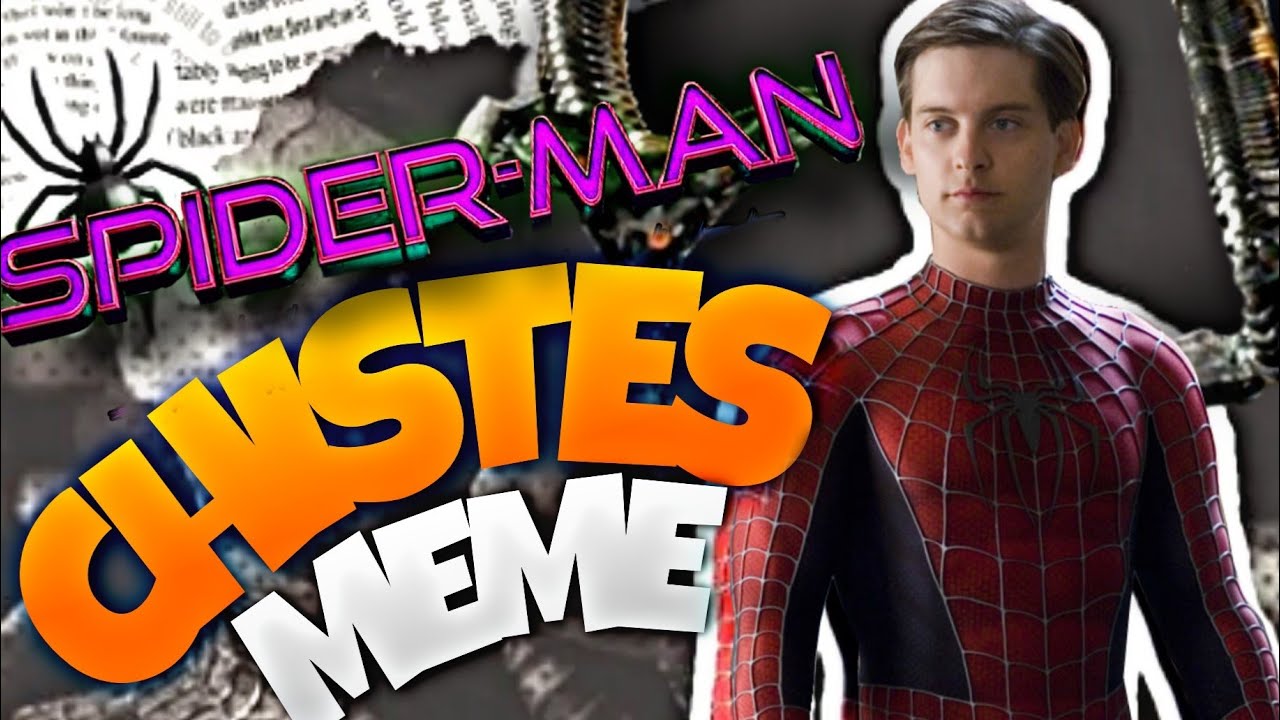 Spider Man Tobey Maguire CHISTES MEME con Dr Octopus , Mary Jane y Más ...