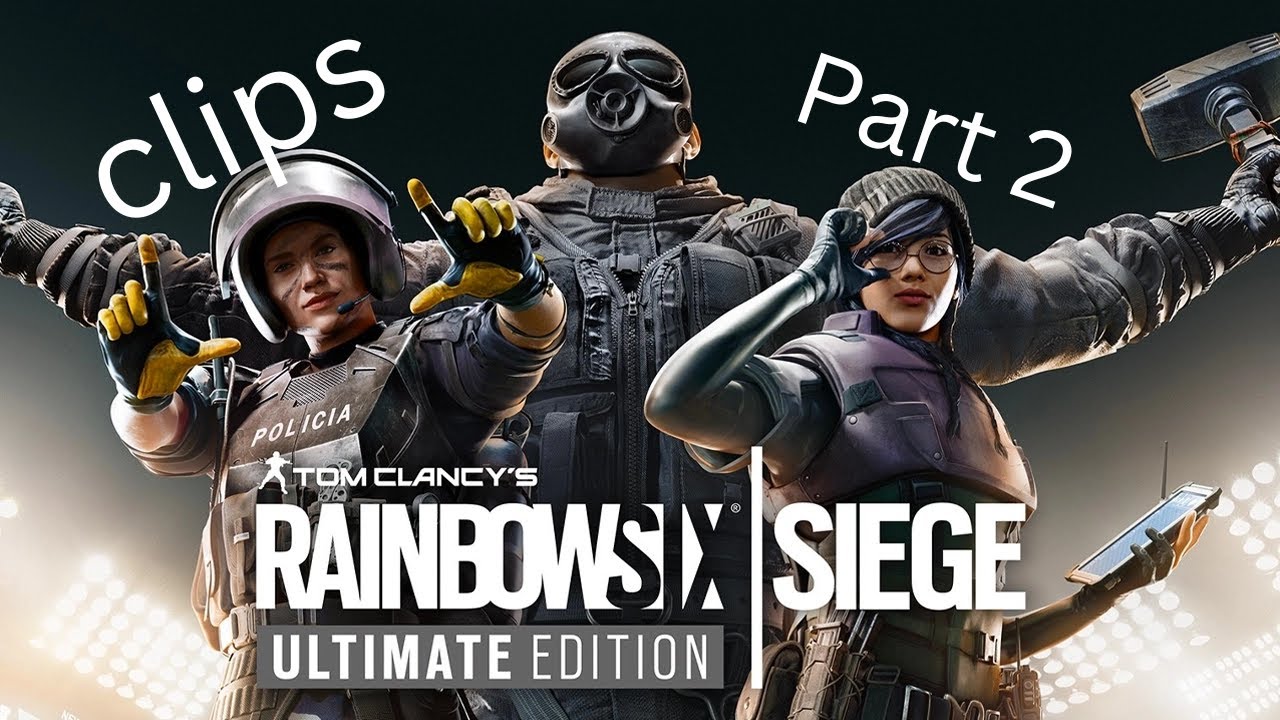 Rainbow siege six clips part 2 - YouTube