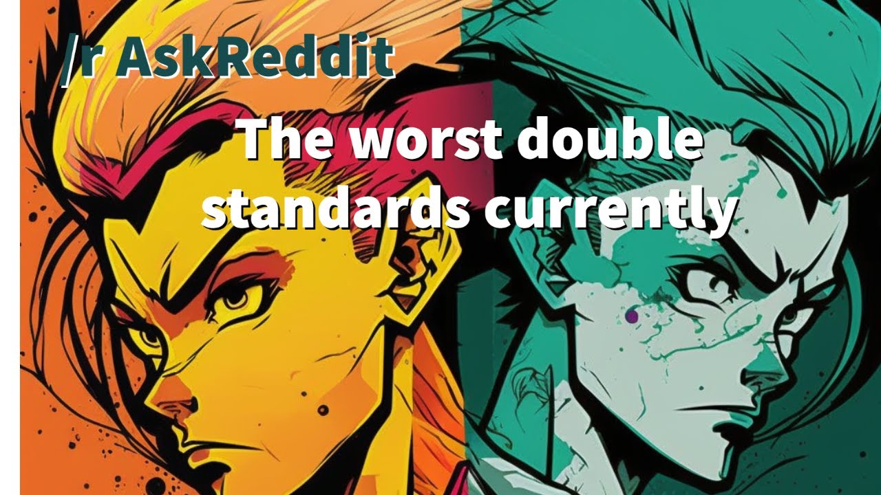 The worst double standards currently - Reddit Stories - League of ...