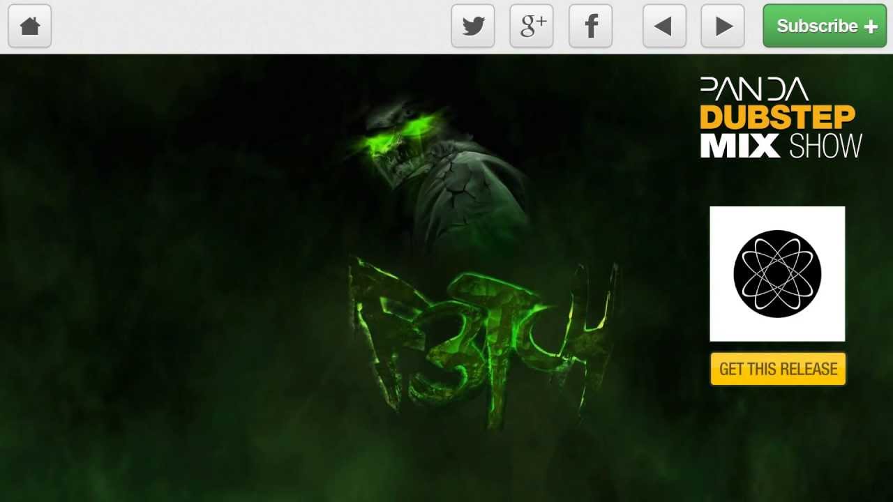 F3TCH - Dubstep Mix - Panda Mix Show - YouTube