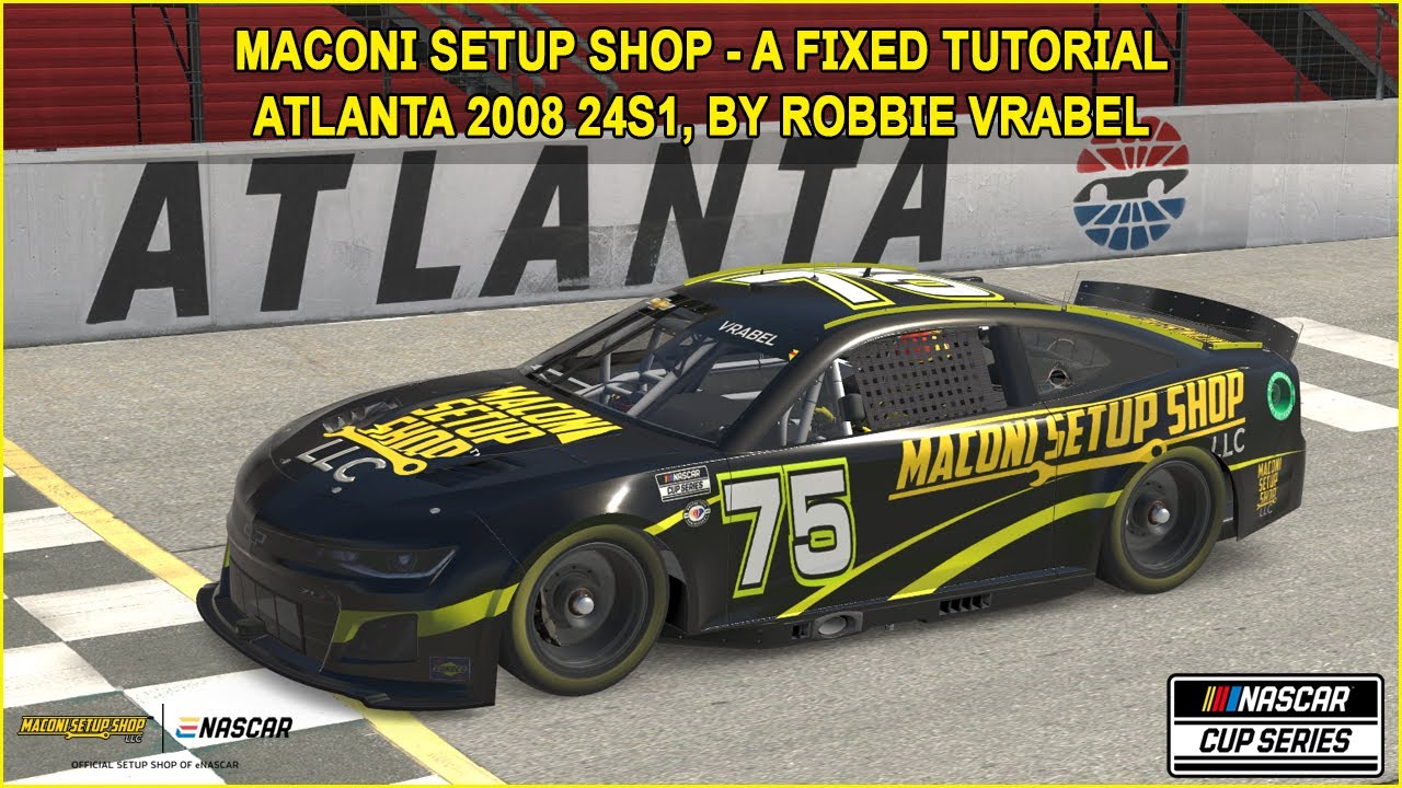 iRacing Fixed NASCAR Series Tutorial: Maconi Setup Shop A Fixed Cup ...