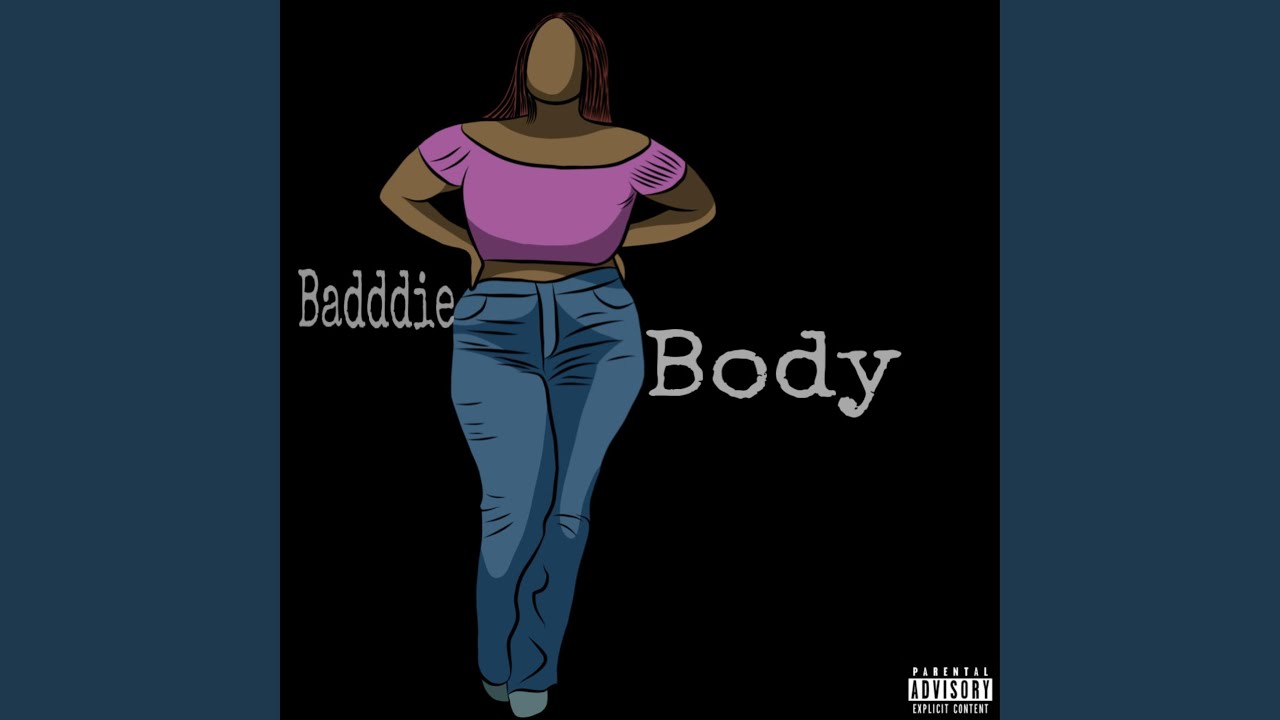 Baddie Body - YouTube