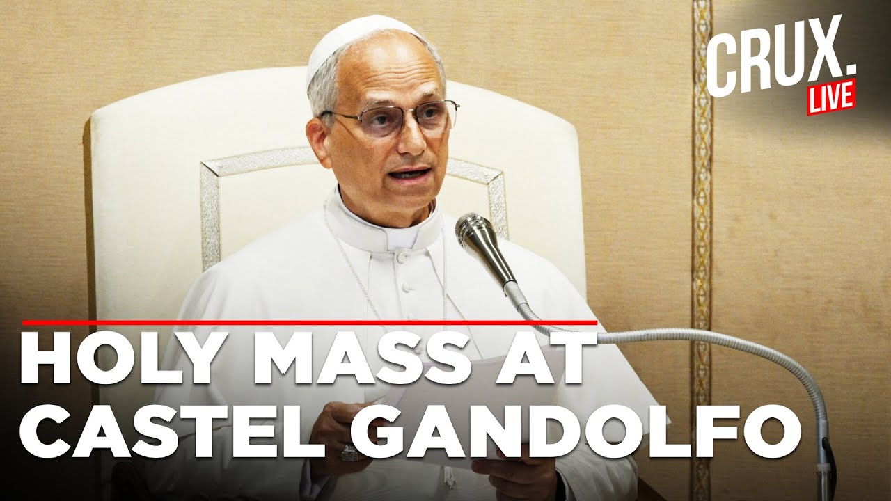 Rome LIVE | Holy Mass By Pope Leo XIV From Castel Gandolfo | Sunday ...