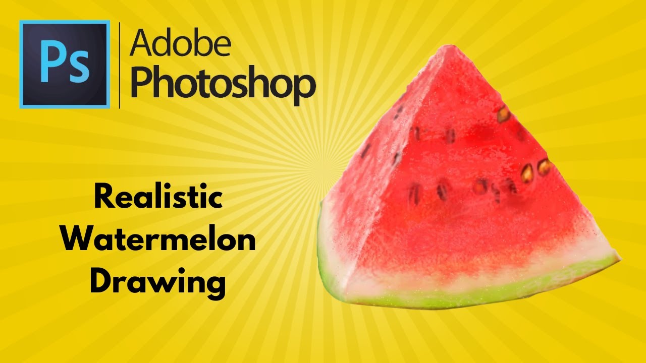 Adobe Photoshop - Drawing Realistic Watermelon - YouTube
