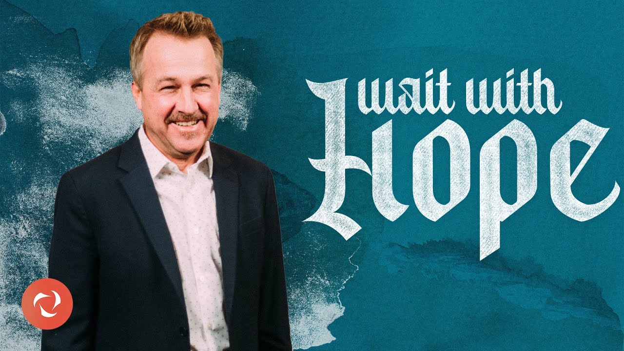 Wait With Hope | Week 1 - YouTube