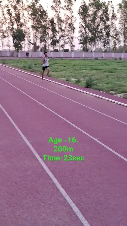 Age 16,200m time 23sec#athlete #vairalvideo #art - YouTube
