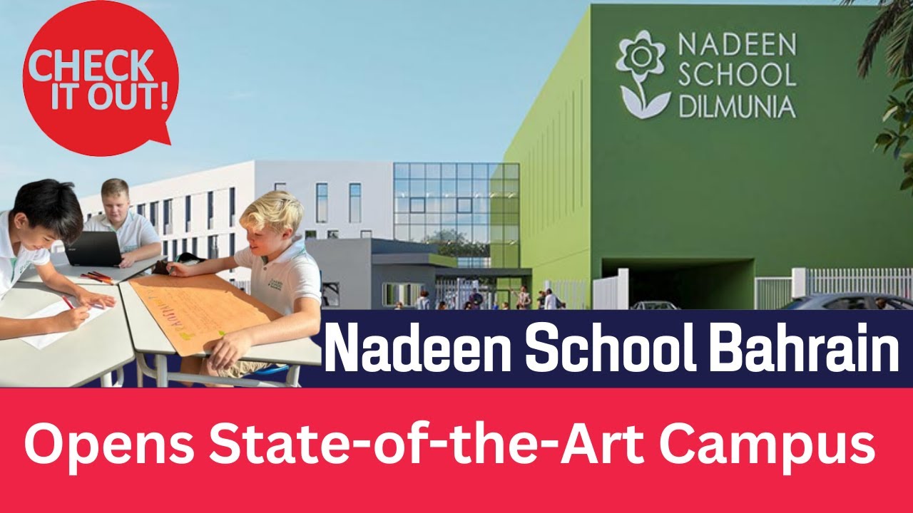 Nadeen School Bahrain