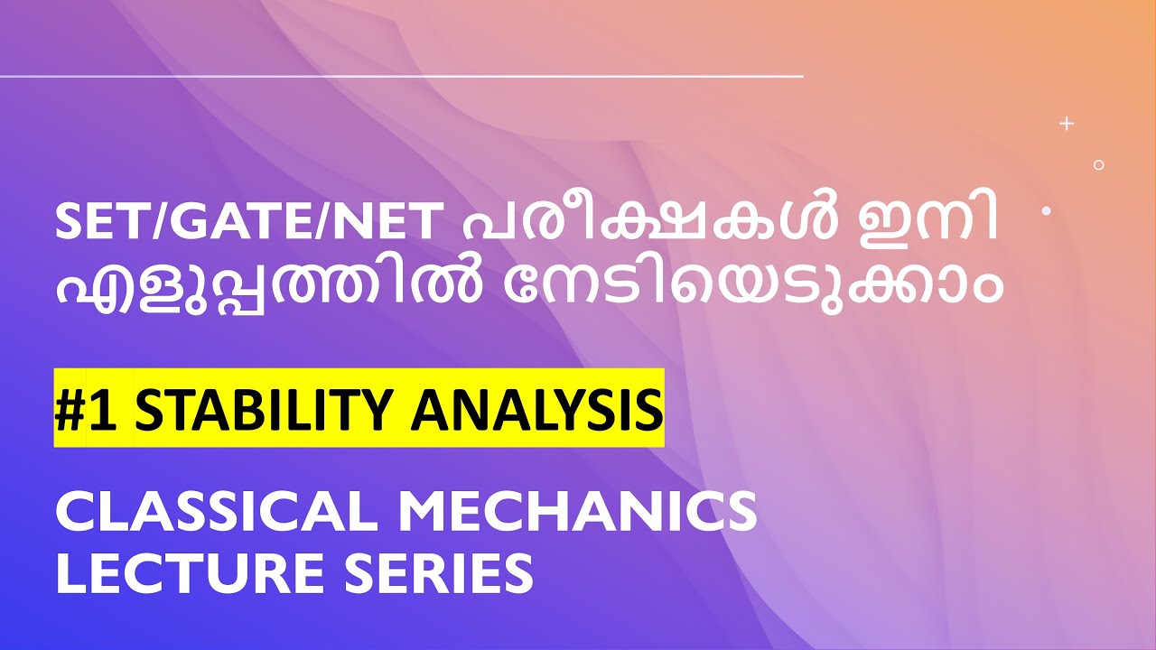 Stability analysis - #1 Classical Mechanics Lecture Series - YouTube