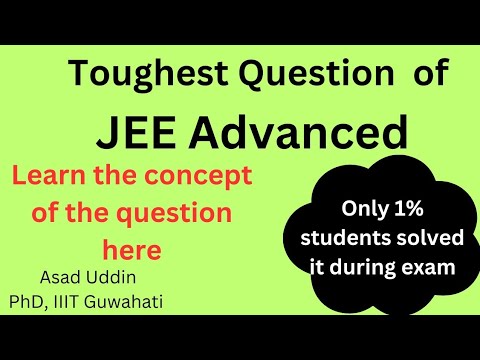 Toughest Question in JEE Advanced | JEE Advance Maths Question | Class ...