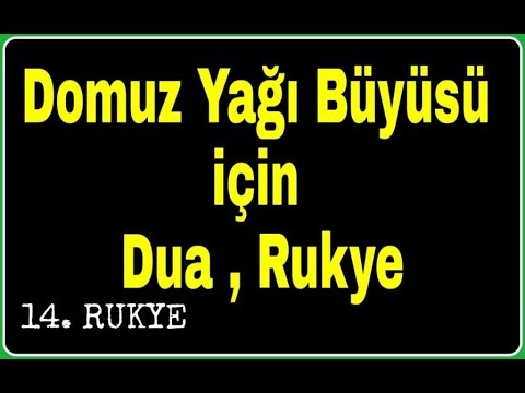 DOMUZ BÜYÜSÜ BOZMA, Hınzır Yağı Büyüsü Rukye