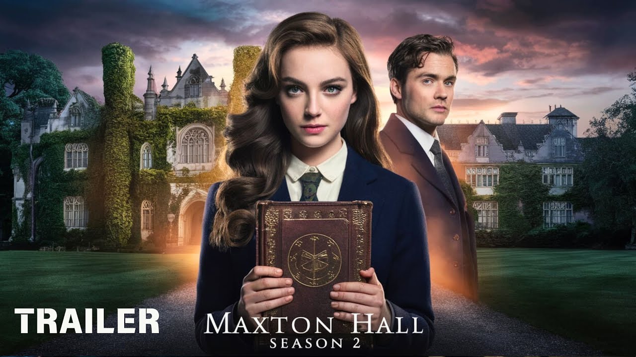 Maxton Hall Season 2 TRAILER | Release Date And Plot Details | What To ...