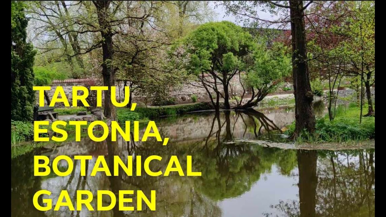 Estonia, Tartu Botanical Garden is the most species-dense garden and a ...