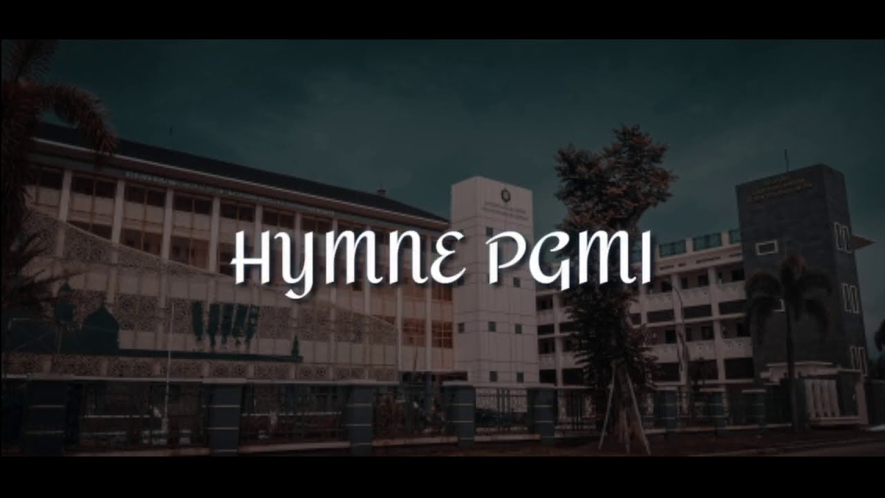 Hymne PGMI | Official Lirik Video - YouTube