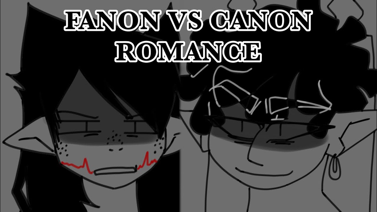 ROMANCE: Fanon VS Canon [OC] - YouTube