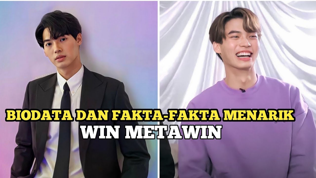 BIODATA & FAKTA-FAKTA MENARIK WIN METAWIN PEMERAN KAVIN DI F4 THAILAND ...