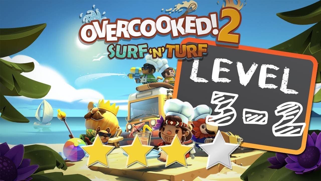 Overcooked 2 | Surf 'n' Turf | Level 3-2 | 4 Stars | PS5 | Couch Co-Op ...