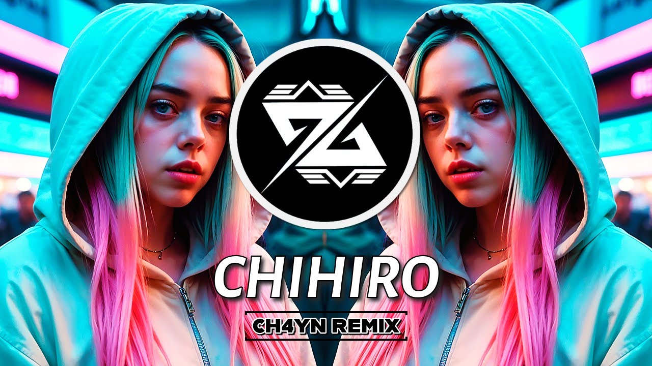 TECHNO Billie Eilish - CHIHIRO (CH4YN REMIX) - YouTube
