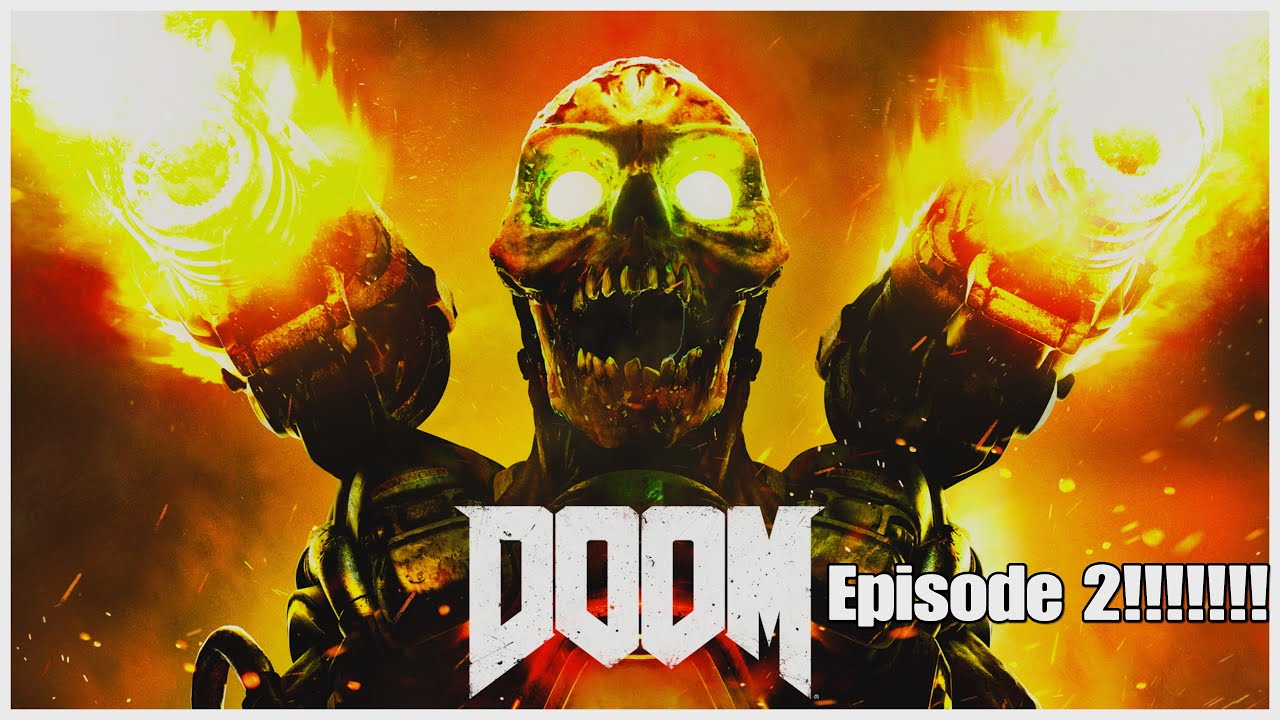 Doom Episode 2 - YouTube