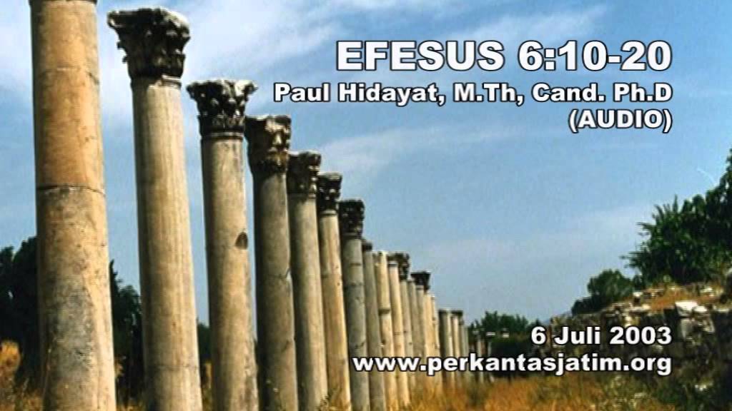 Efesus 6:10-20 (Paul Hidayat) - YouTube