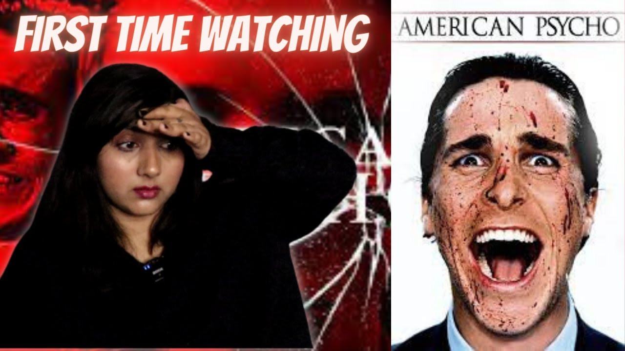 *mind blowing* American Psycho MOVIE REACTION (first time watching ...