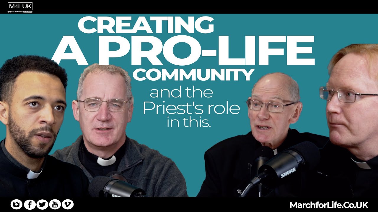 Creating a Pro-Life Community and the Priests role in this - YouTube