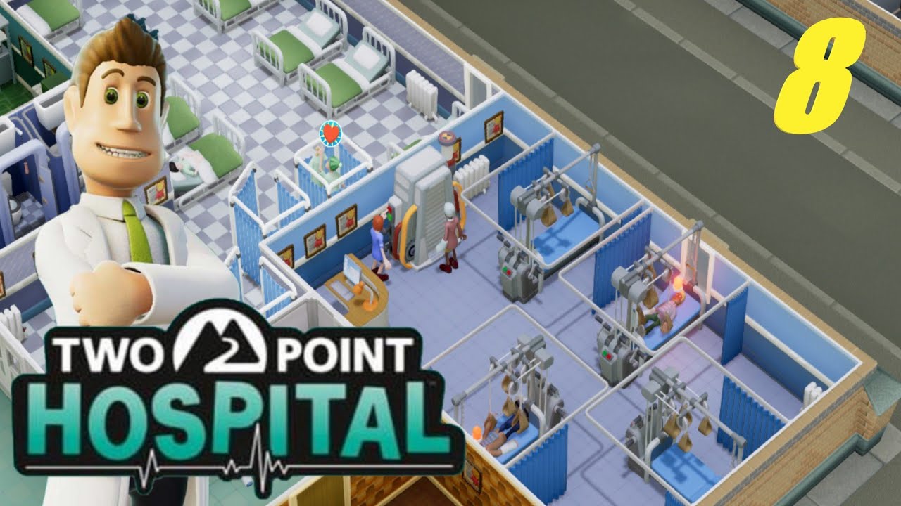 Tumble Hospital - Part 3 - Two Point Hospital - YouTube