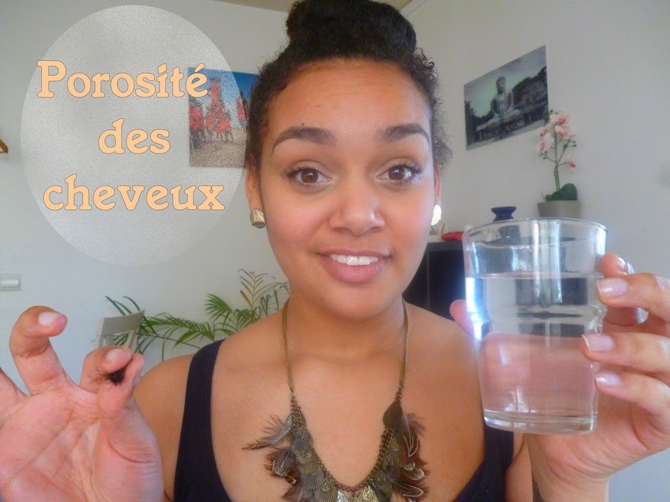 Cheveux Secs, Cassants ? Teste ta POROSITÉ ! - YouTube