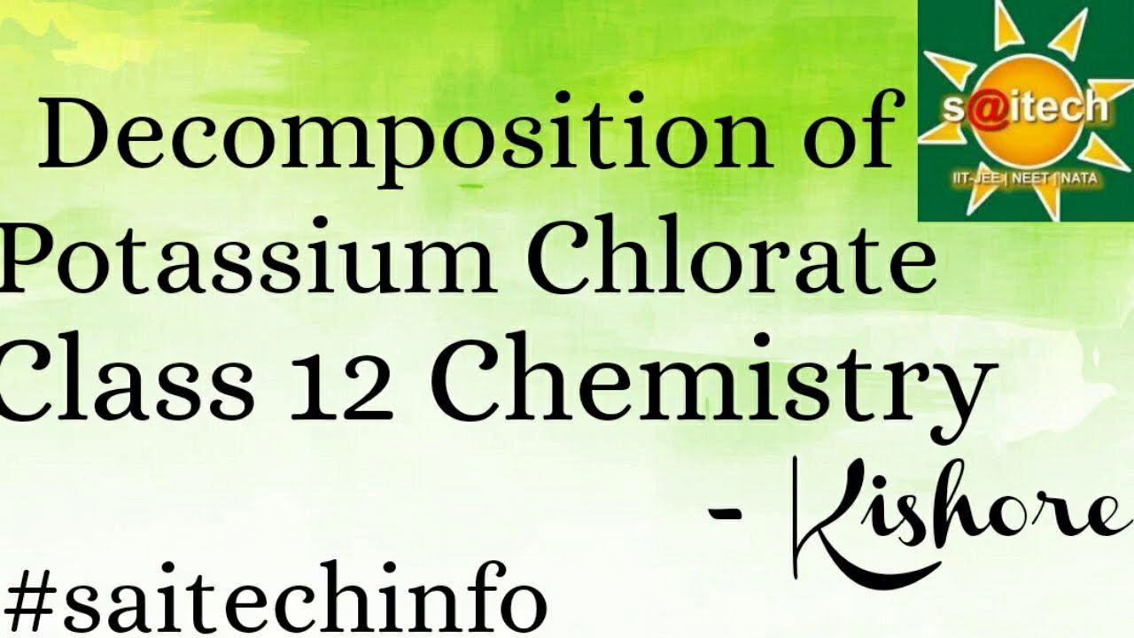 Decomposition of Potassium Chlorate 63 - YouTube