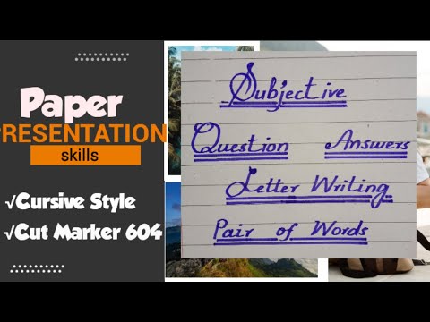 Paper PRESENTATION Skills for Exam . How to Shine the paper by HEADINGs ...