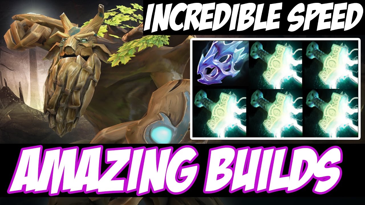 INCREDIBLE SPEED WITH TREANT PROTECTOR ! - Amazing Builds vol 67 - Dota ...