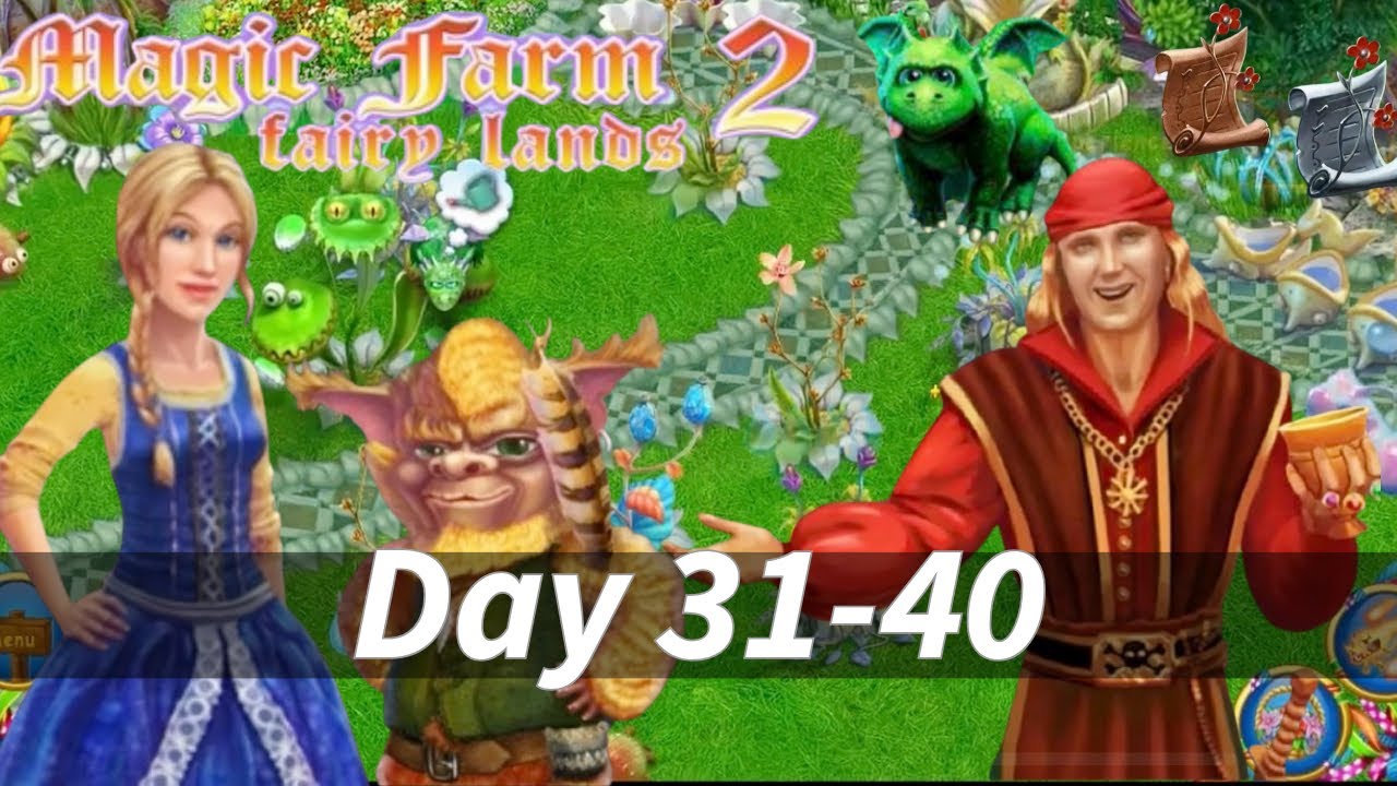 Magic Farm 2: Fairy Lands (Day 31- 40) - Walkthrough - Gameplay - YouTube